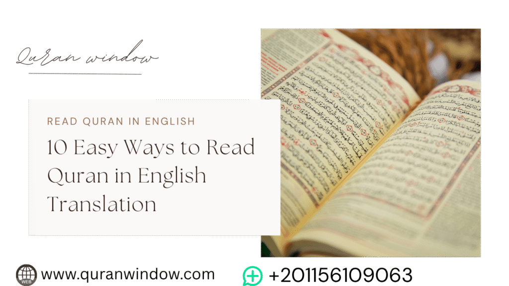 Read Quran in English Translation 10 Easy Ways(2025 Guide)