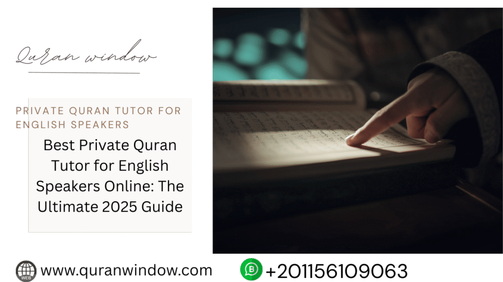 Best Private Quran Tutor for English Speakers Online: The Ultimate 2025 ...