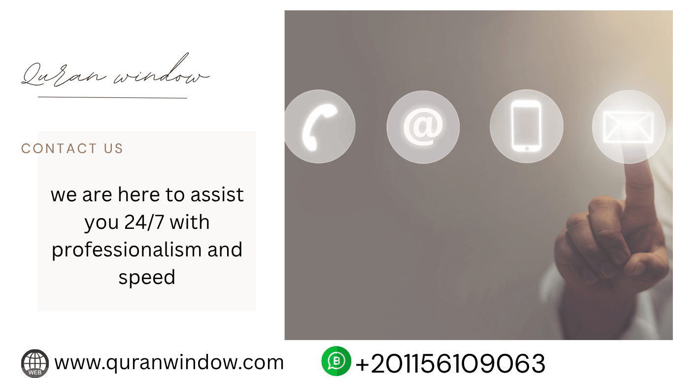 3 Powerful Ways to Contact Quran Window – We're Here for You