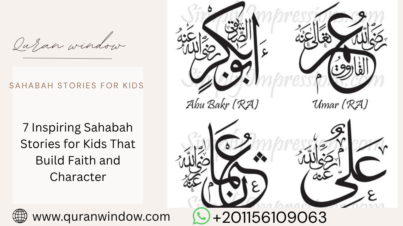 Sahabah Stories for Kids (Companions Of The Prophet ) That Build Faith ...