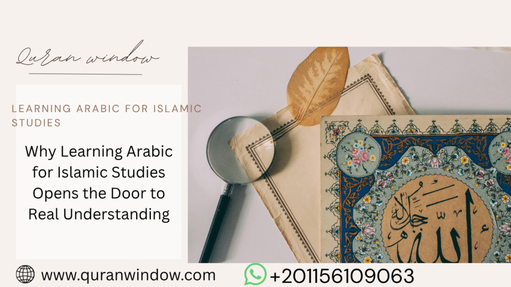 Learning Arabic for Islamic Studies Opens the Door to Real ...